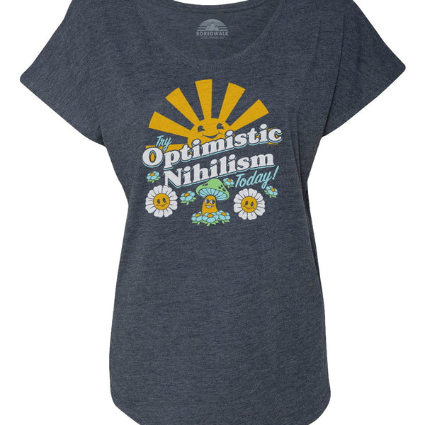 Women's Try Optimistic Nihilism Today Scoop Neck T-Shirt - Boredwalk